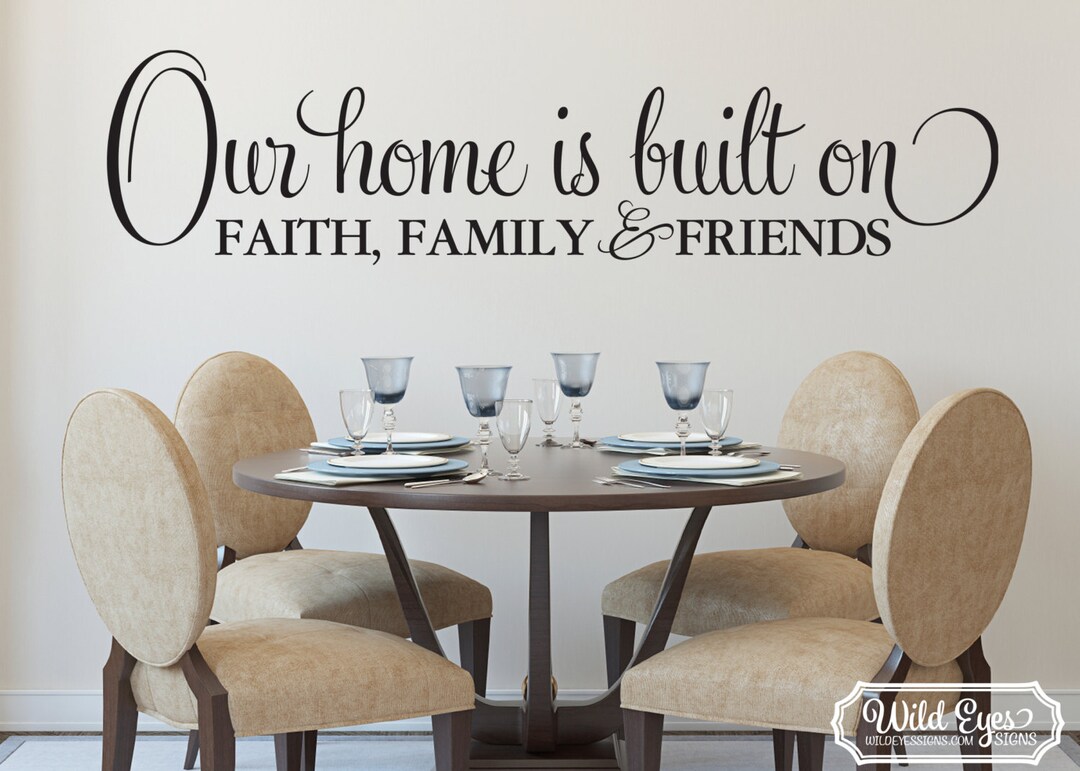 Our Home is Built on Faith Family and Friends -wall Art Hallway Foyer ...