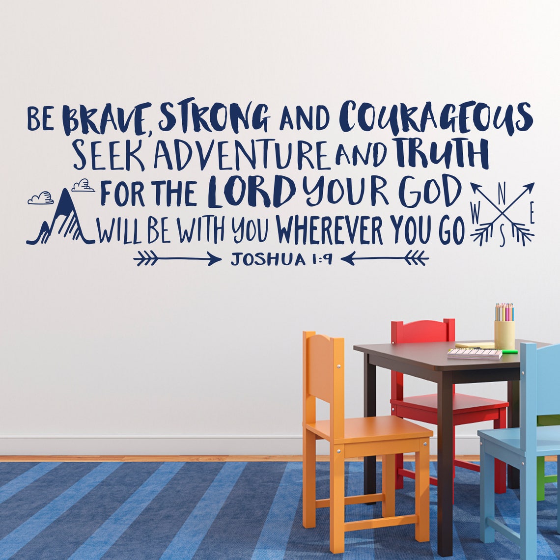 Joshua 1:9 Be Brave Strong and Courageous, Explorer Nursery, Arrows ...