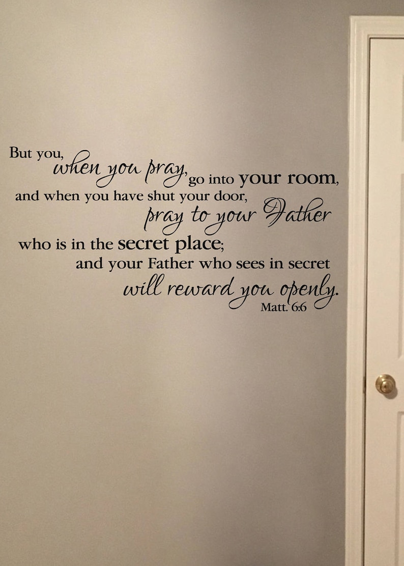 Matthew 6:6 but When You Pray Go Into Your Room, Prayer Room, Church ...