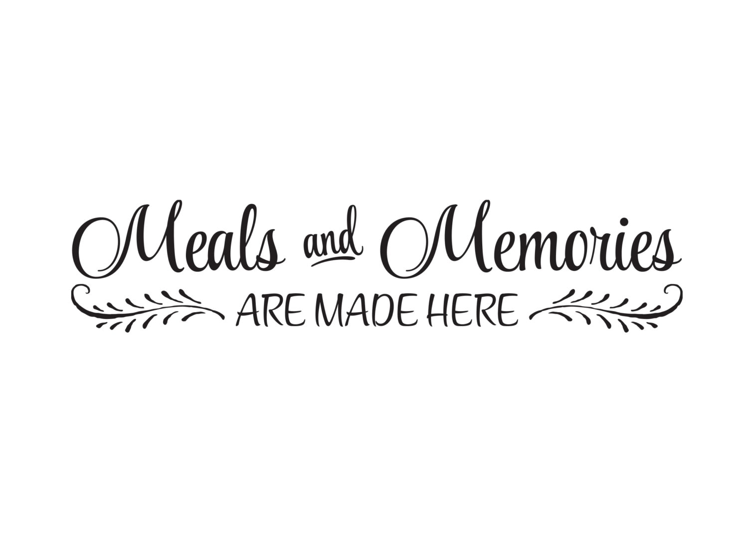 Meals and Memories Are Made Here Vinyl Wall Decal Kitchen - Etsy