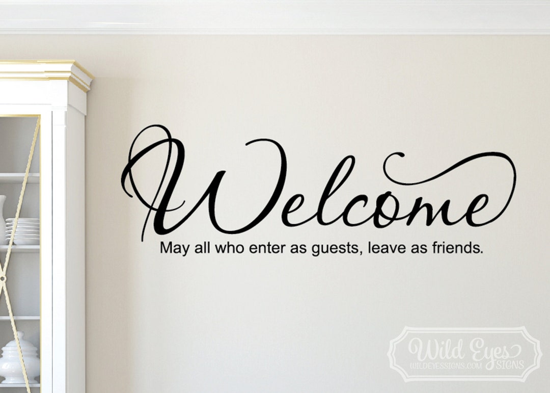 Welcome Sign - Welcome Decal Entry Way Words, May All Who Enter as ...