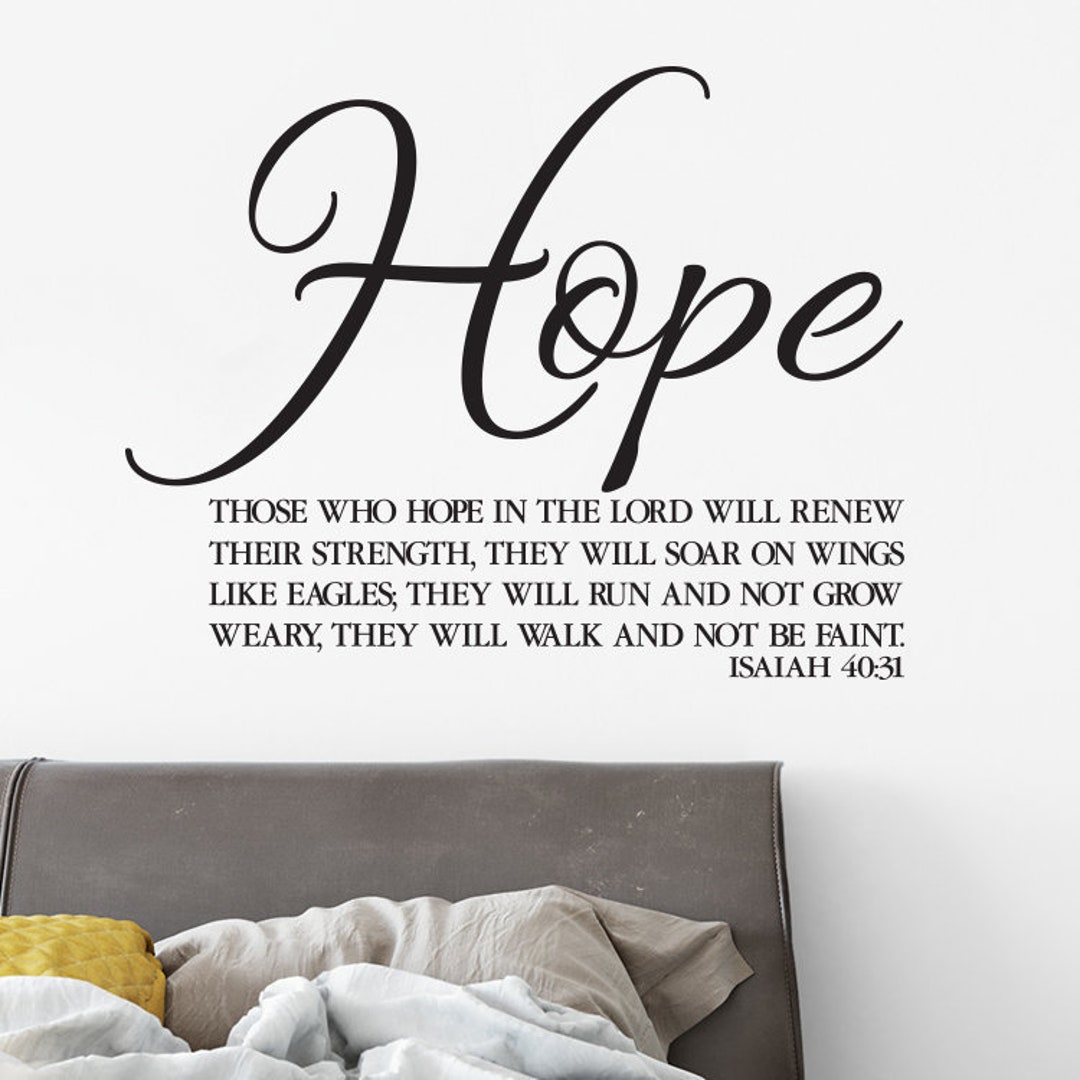 Isaiah 40:31 Those Who Hope in the Lord Will Renew Their Strength ...