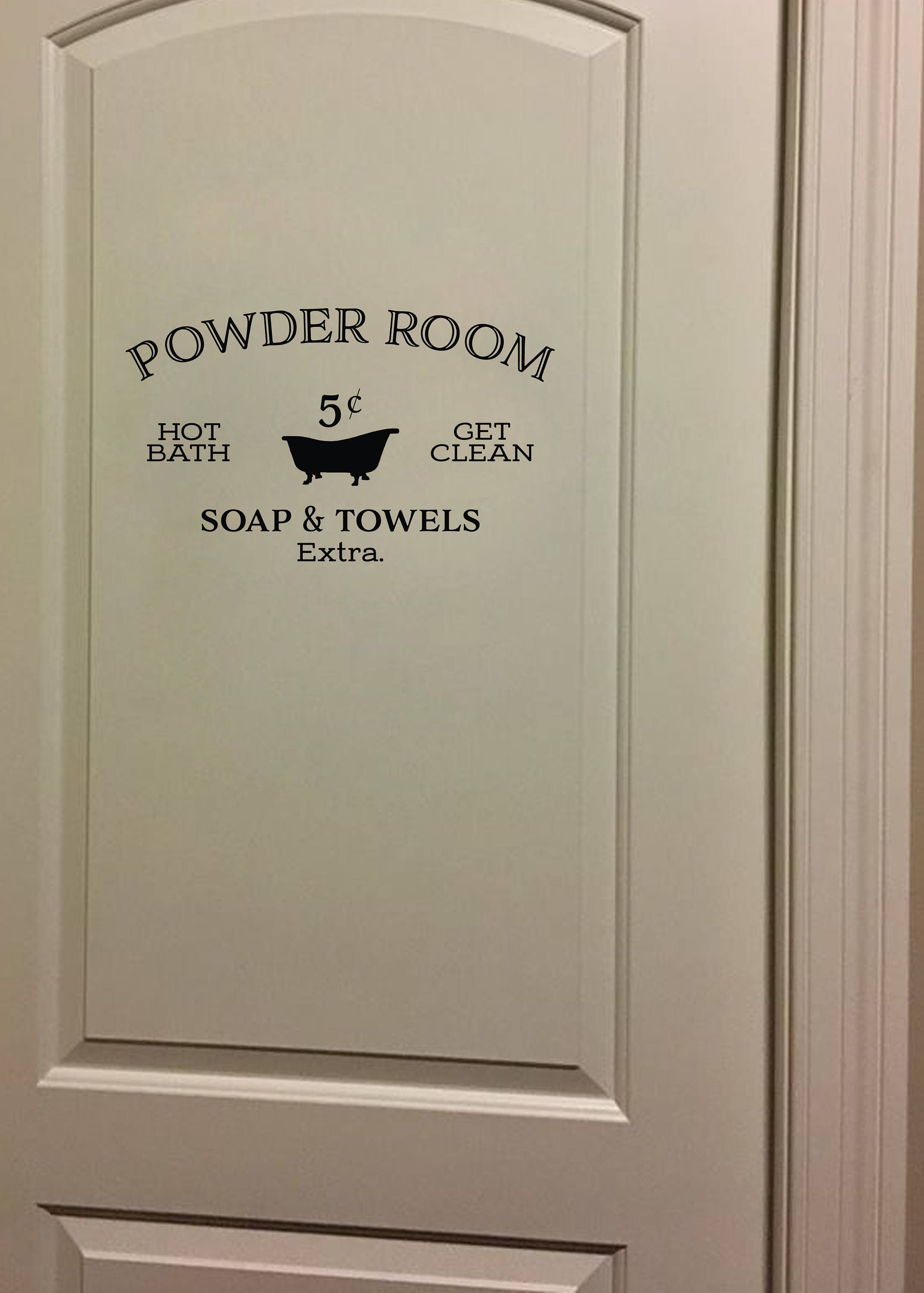 Powder Room Hot Bath Get Clean Soap and Towels Extra Wall Decal ...