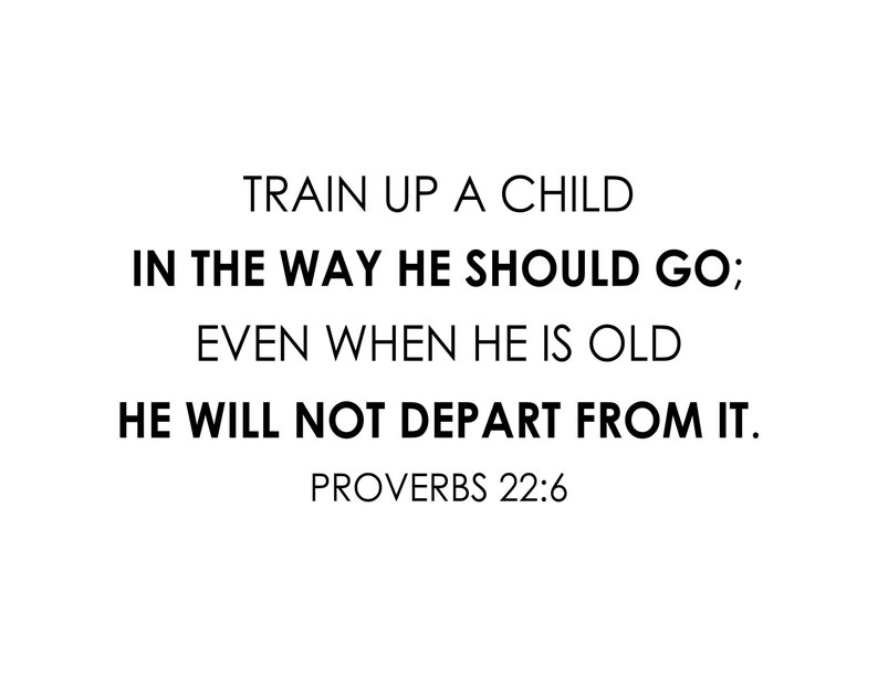 Proverbs 22:6 Train up a Child in the Way He Should Go Wall - Etsy