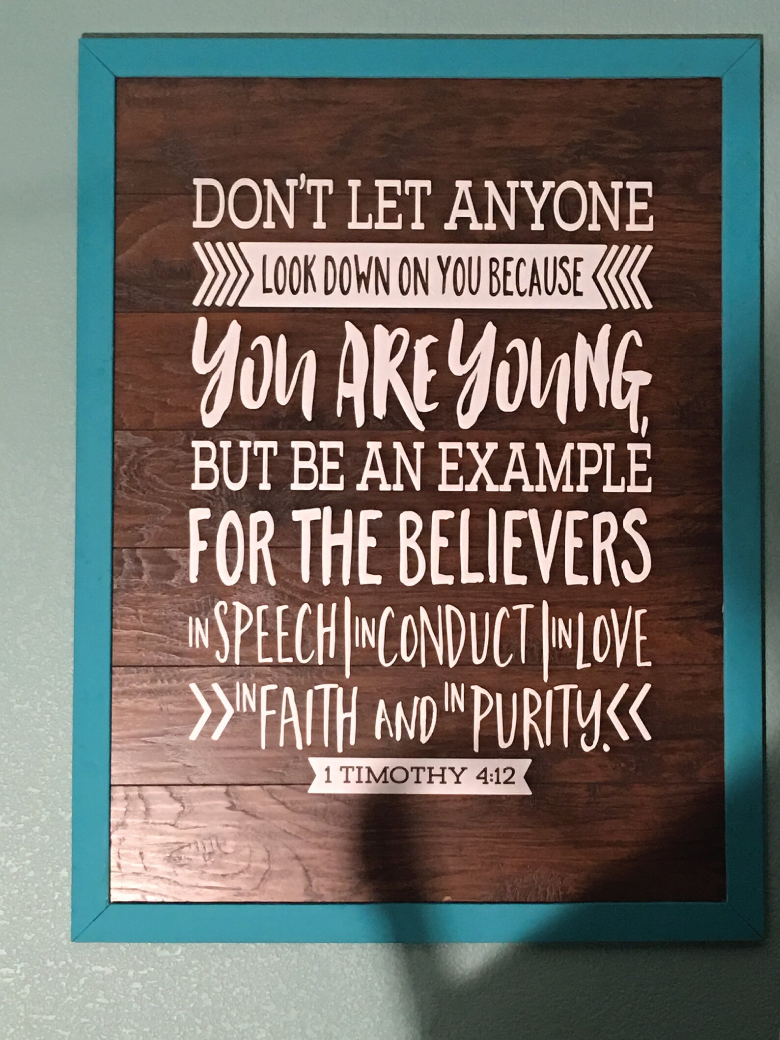1 Timothy 4:12 Don't Let Anyone Look Down, Teen Girl, Teen Boy, Wall ...