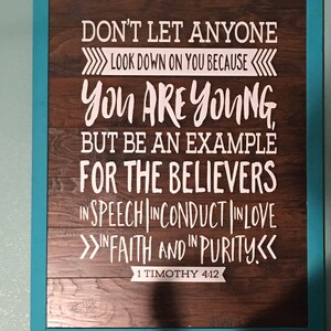 1 Timothy 4:12 Don't Let Anyone Look Down, Teen Girl, Teen Boy, Wall ...