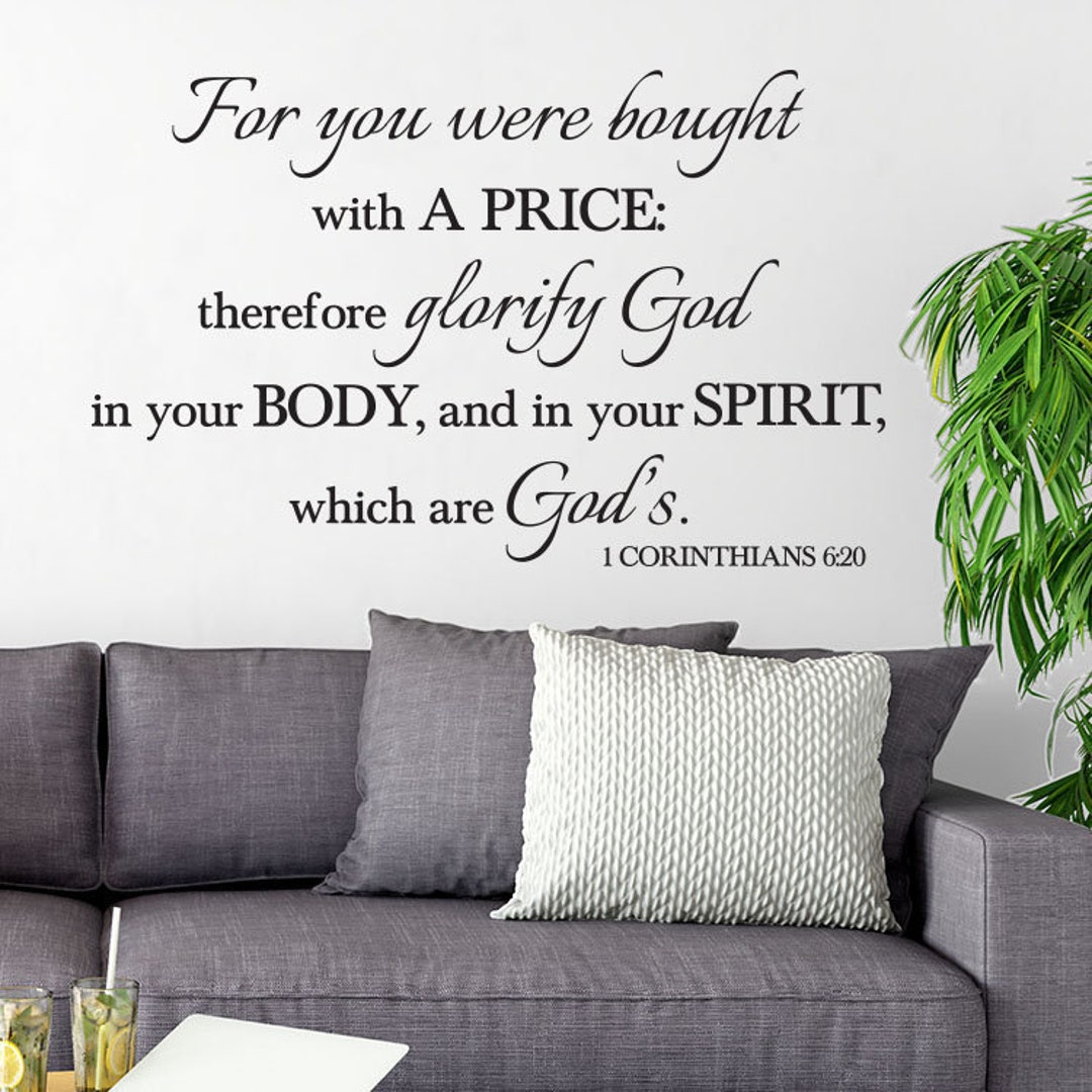 1 Corinthians 6:20 for You Were Bought With a Price Vinyl Wall Decal ...