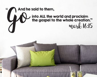 Mark 16:15 Go Into All the World and Preach the Gospel Decal - Etsy