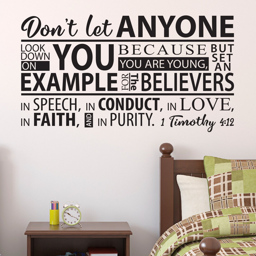 1 Timothy 4:12 Don't Let Anyone Look Down, Teen Girl, Teen Boy, Wall ...