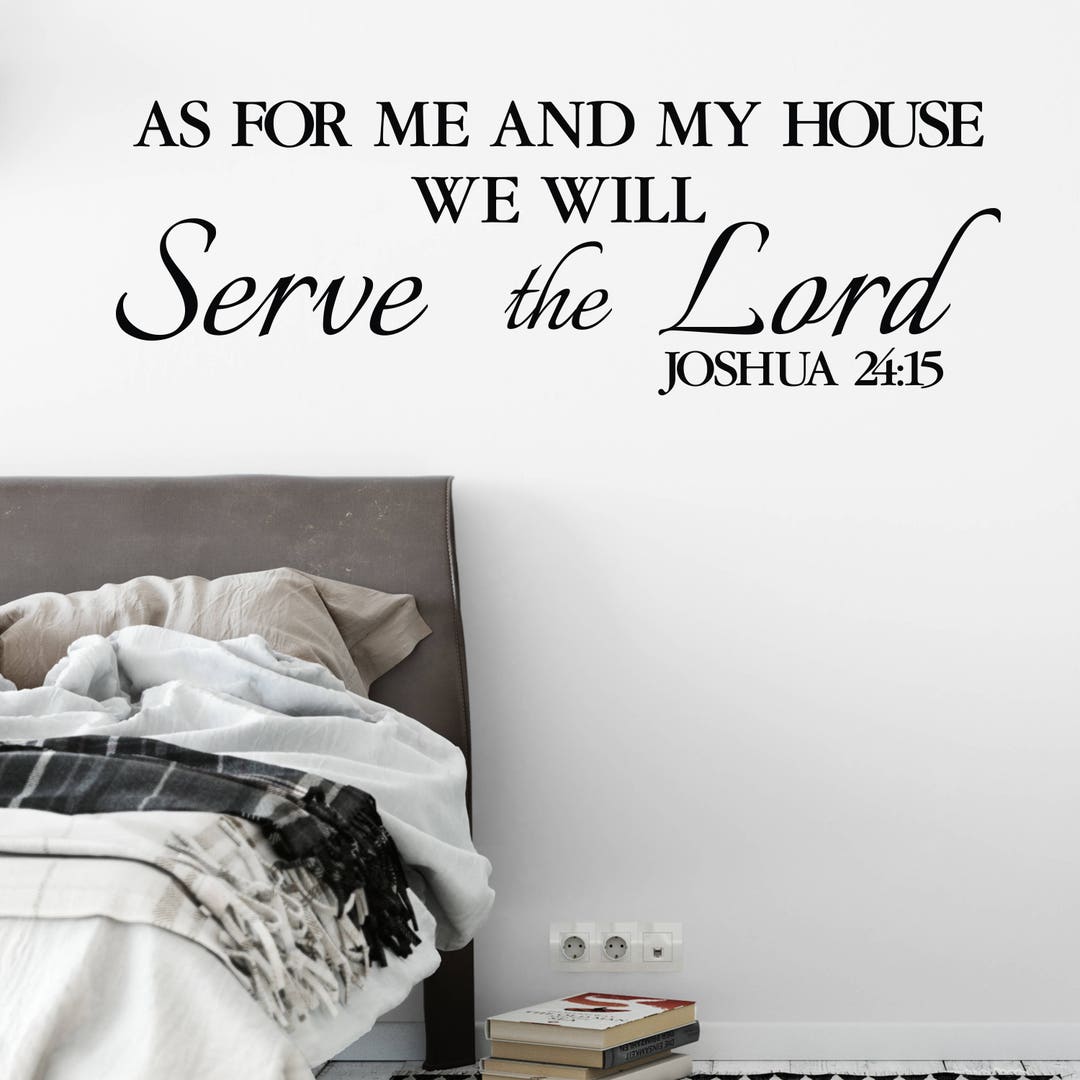 Joshua 24:15 Scripture Wall Vinyl - Bible Verse - as for Me and My ...