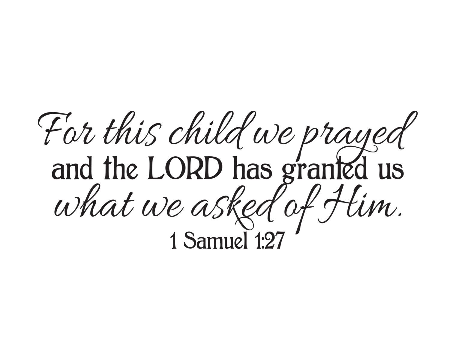 1 Samuel 1:27 for This Child We Prayed and the Lord Answered - Etsy Israel