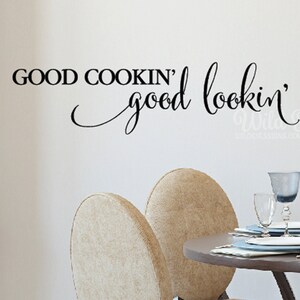 Good Cookin' Good Lookin' Wall Decal Vinyl - Etsy