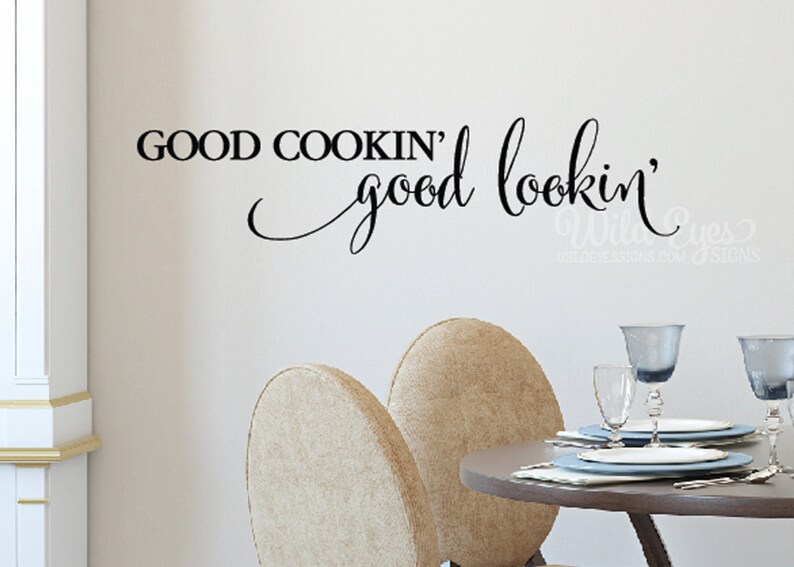 Good Cookin' Good Lookin' Wall Decal Vinyl - Etsy