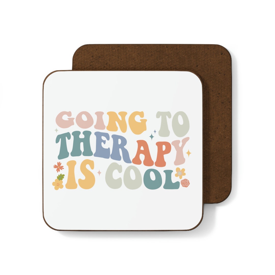 Therapy is Cool Motivational Coaster Treat People With Kindness - Etsy