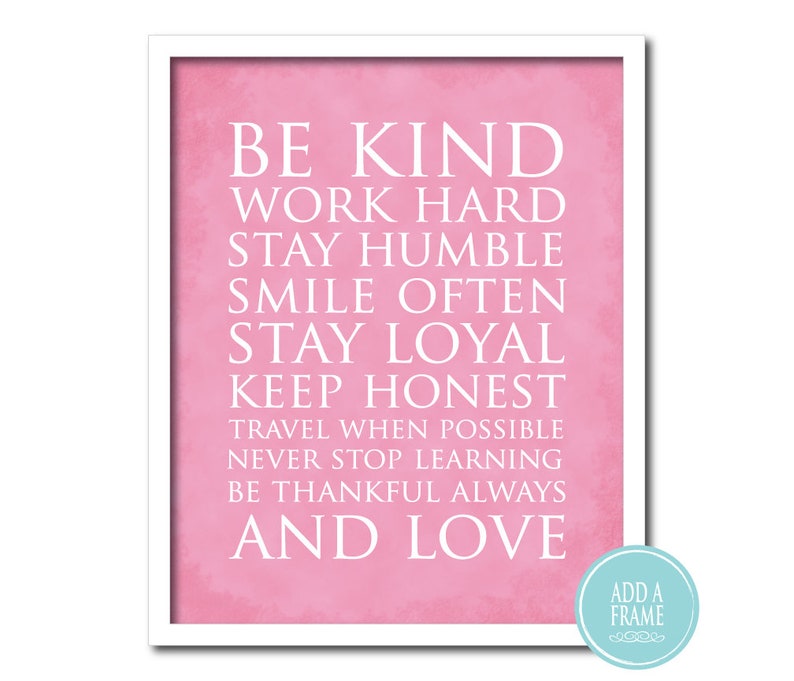 Be Kind Work Hard Stay Humble Smile Often...and Love - Wall Word Art ...