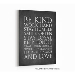 Be Kind Work Hard Stay Humble Smile Often...and Love Wall Word Art ...