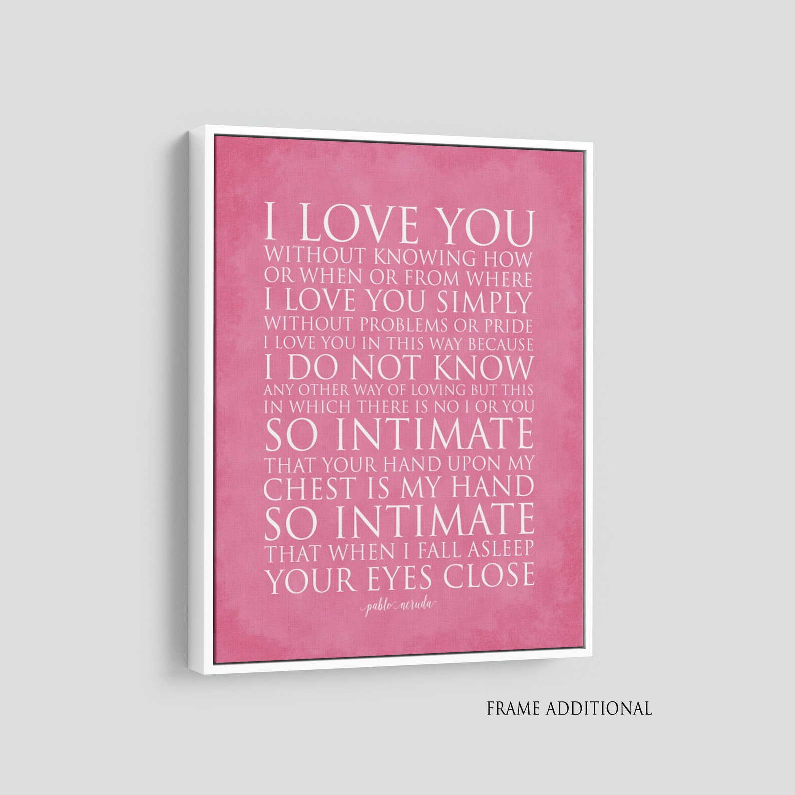 I Love You Without Knowing - Pablo Neruda 100 Love Sonnets - Poetry ...