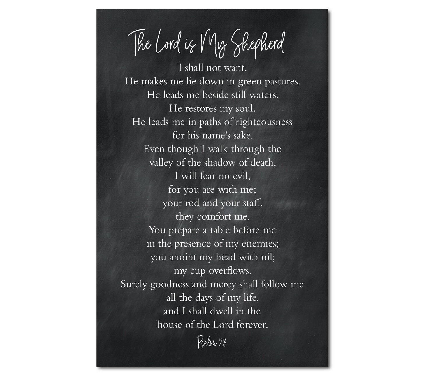 Twenty Third Psalm Scripture Print Or Canvas Psalm 23 The Etsy