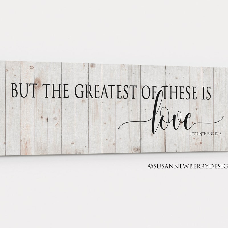 The Greatest is Love - Etsy