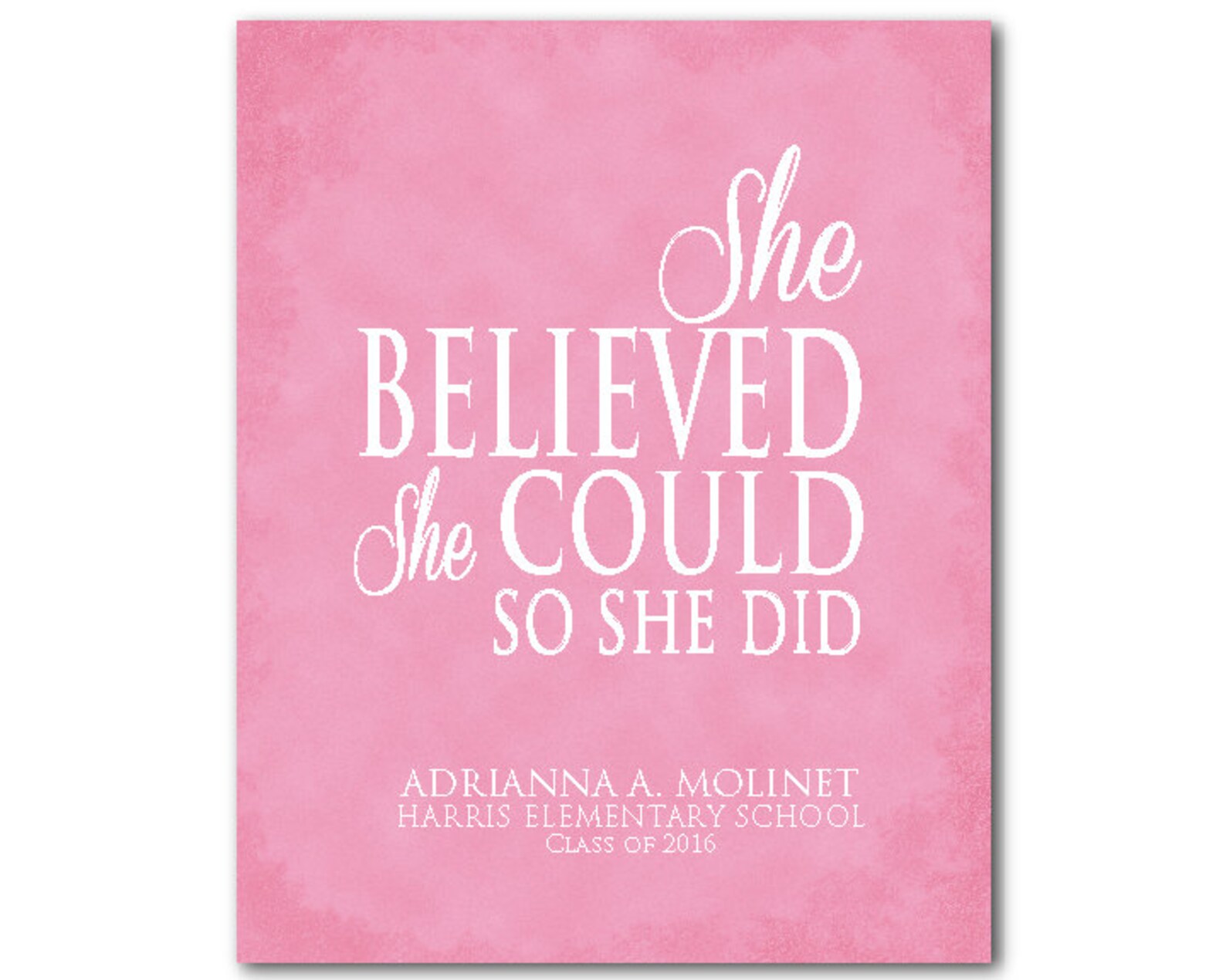 Customizable Graduation Gift - She Believed She Could so She Did - He ...