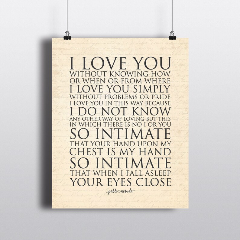 I Love You Without Knowing Pablo Neruda 100 Love Sonnets Etsy 