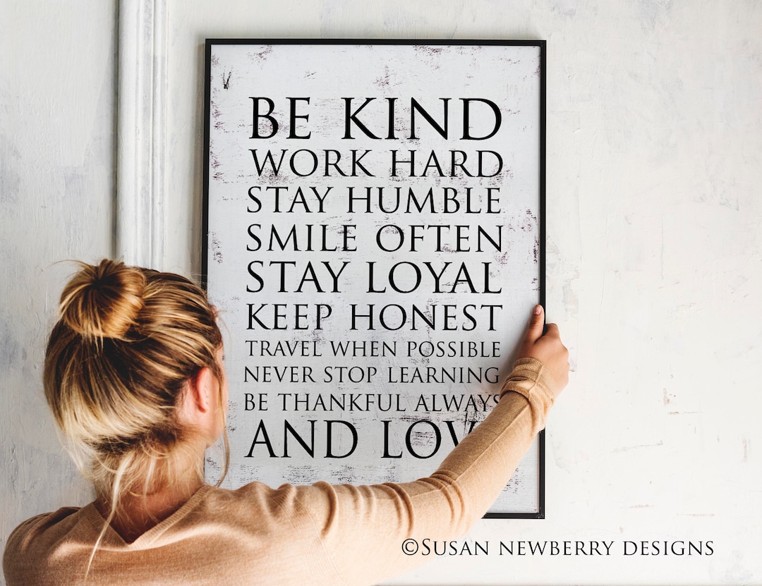Be Kind Work Hard Stay Humble Smile Often...and Love Wall Word Art ...
