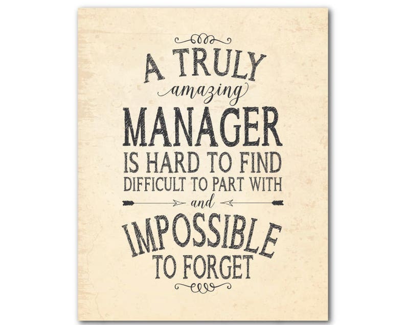 A Truly Amazing Manager is Hard to Find Difficult to Part With - Etsy