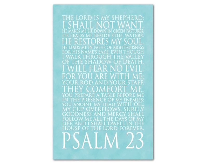 Psalm 23 The Lord is my shepherd I shall not want Bible | Etsy