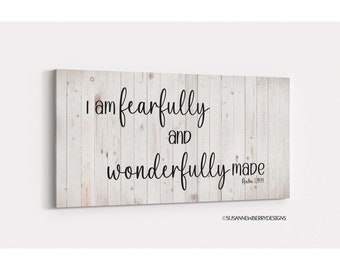 I Praise You for I Am Fearfully and Wonderfully Made Sign Psalm 139:14 ...