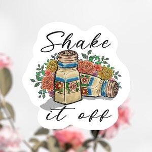 Shake It off Salt & Pepper Shake Sticker, Inspirational Sticker Decal ...