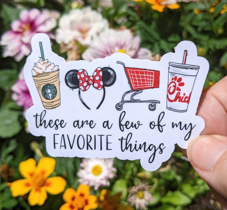 These Are A Few of My Favorite Things Sticker Disney Sticker - Etsy