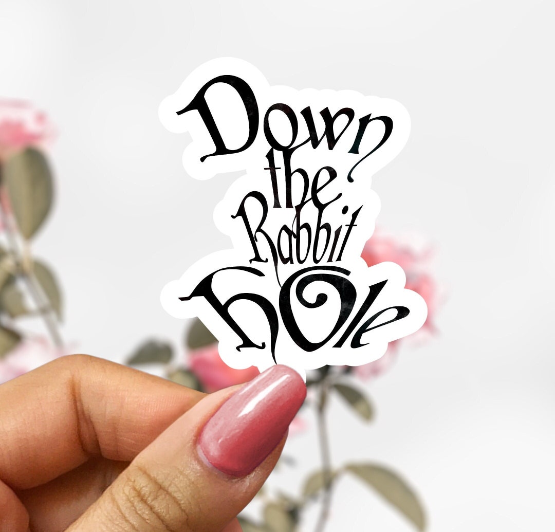 Down the Rabbit Hole Sticker, Alice in Wonderland Sticker, Disney Alice ...