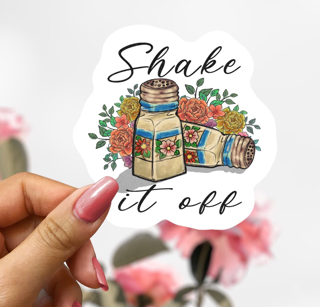 Shake It off Salt & Pepper Shake Sticker, Inspirational Sticker Decal ...