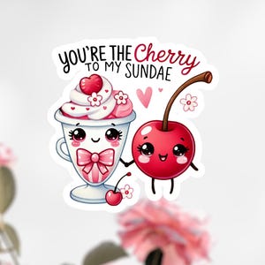 Cherry to My Sundae Sticker, Love Valentine Sticker, - Etsy