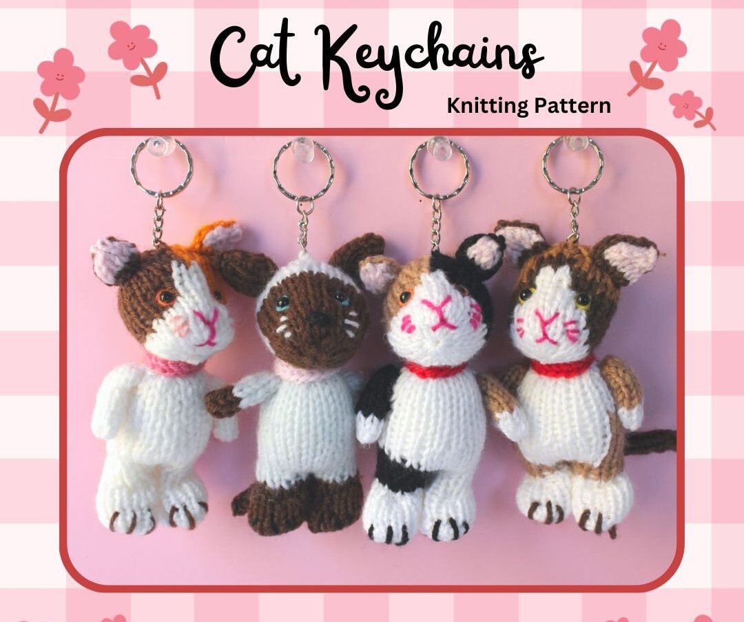 KNITTING PATTERN PDF Cat Keychain; Siamese, Calico, Bobtail, Ragdoll ...