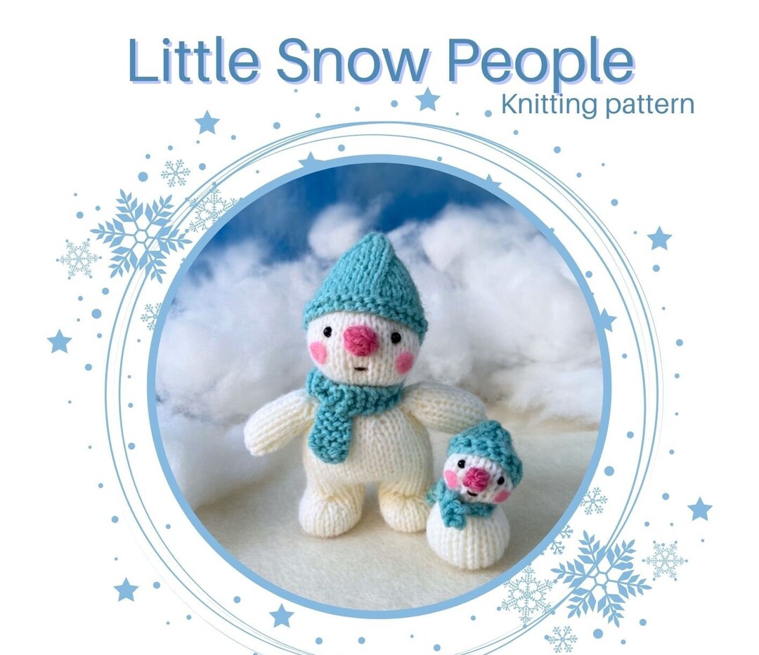 Little Snow People Snowman Knitting Pattern PDF - Etsy