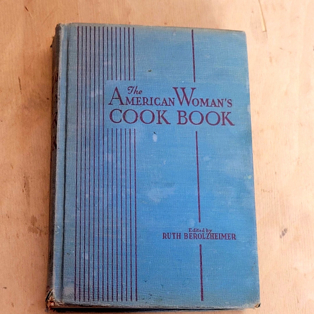 American Womans Cook Book 1946 Hard Back Ruth Berolzheimer Edge Binding ...