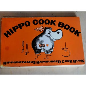 Hippo Cook Book Hippopotamus Hamburger Cookbook Paperback 1969 Jack ...