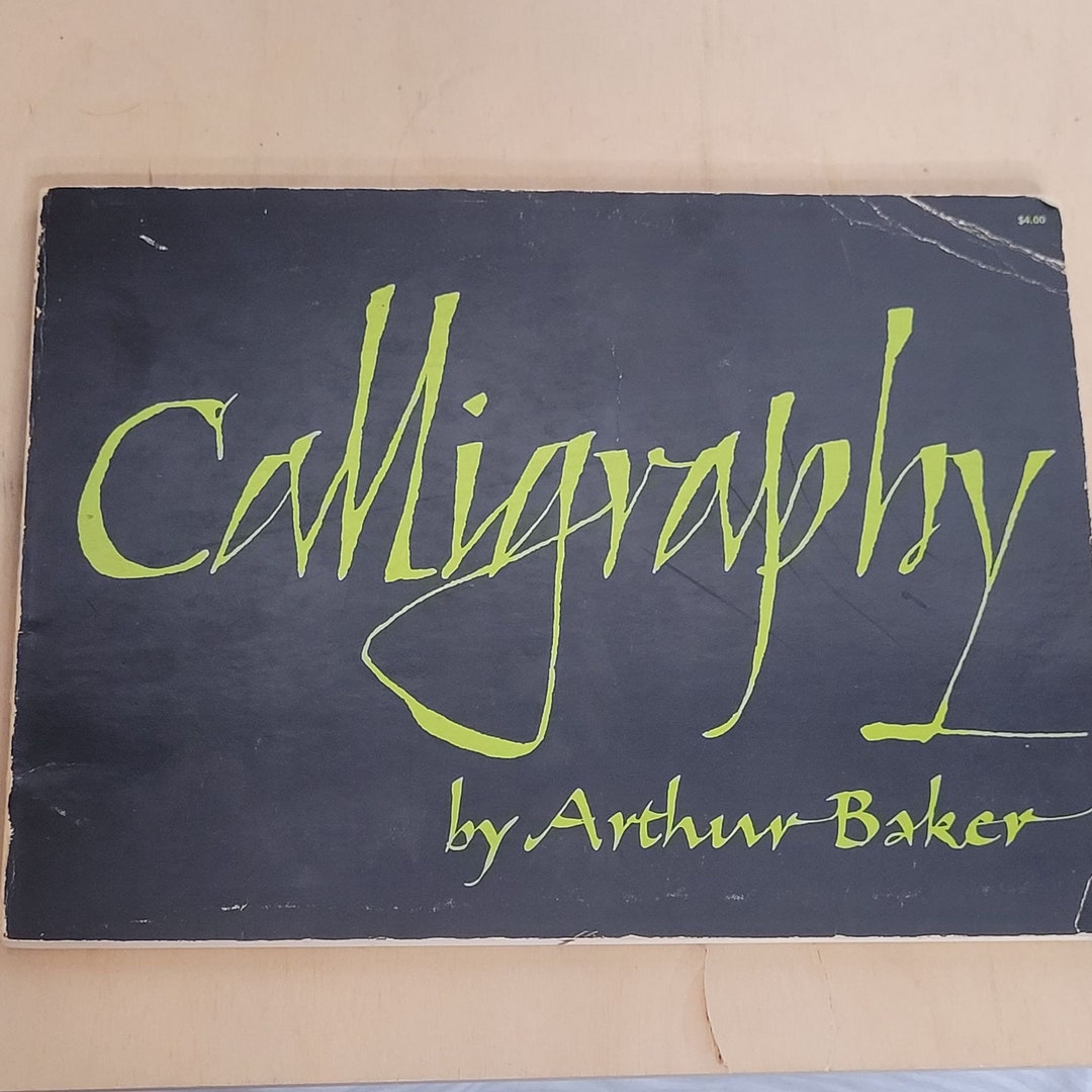 Vintage Calligraphy Image Book Arthur Baker 1973 Paperback Edge Wear - Etsy