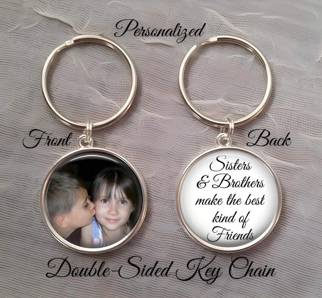 Brother of the Bride Double Sided Key Chain - Sisters and Brothers Make ...