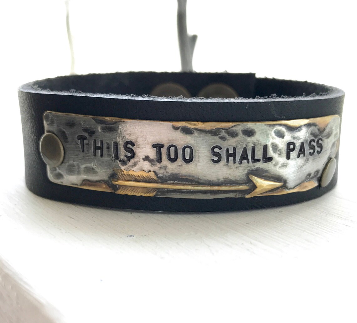 THIS TOO Shall Pass, Arrow, Hand Stamped Leather Cuff Bracelet ...