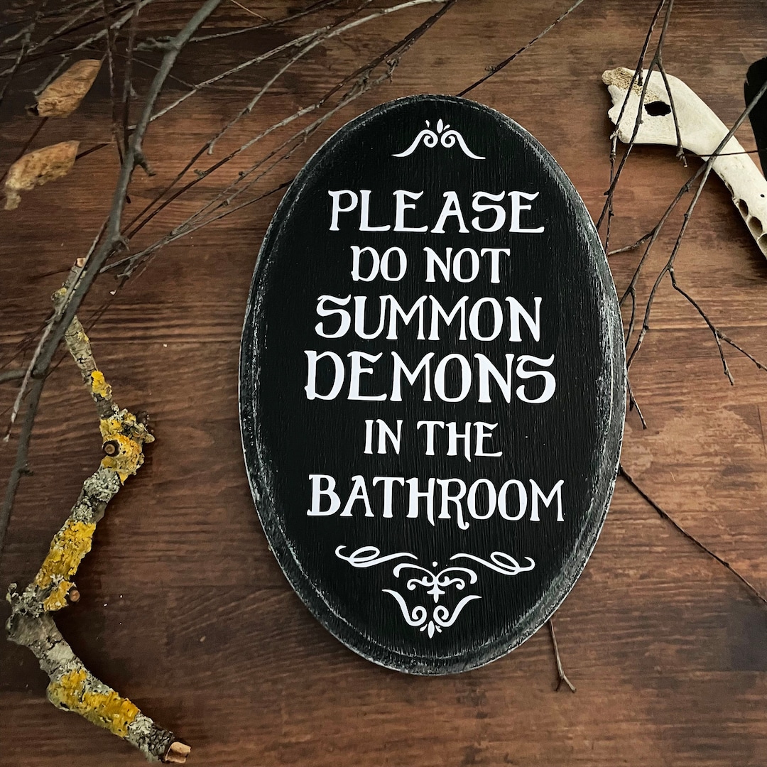 Wooden Sign Wall Decoration Gothic Home Do Not Summon Demons in the ...
