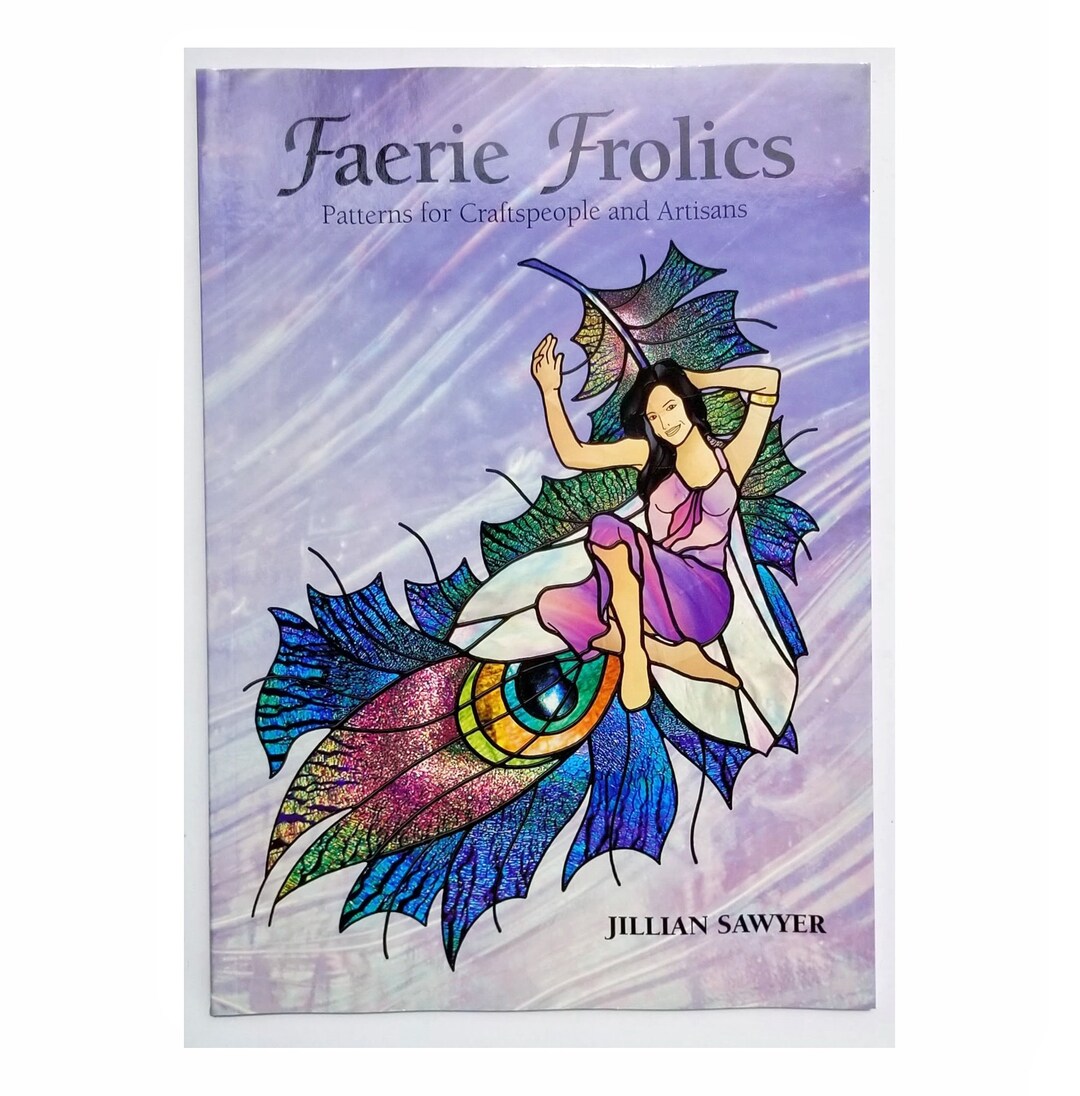 Pattern Design Book, Fairie Frolics. Stained Glass, Craft Projects With ...