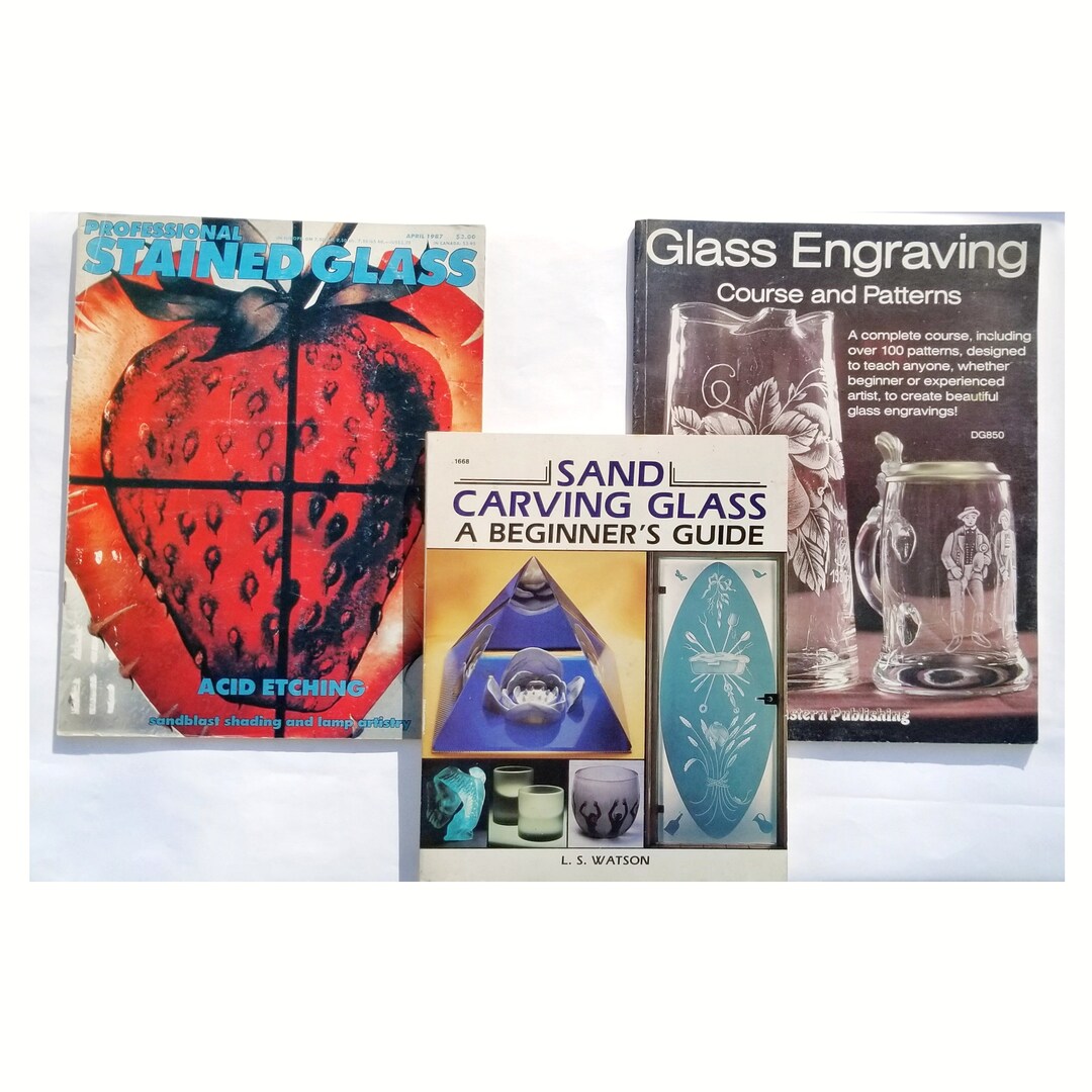 Etched & Sandblasted Glass Patterns. 2 Instruction Books With 1 ...