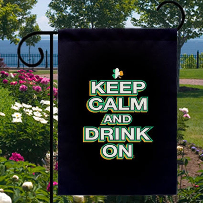 Irish Keep Calm and Drink on New Black Small Garden Flag - Etsy