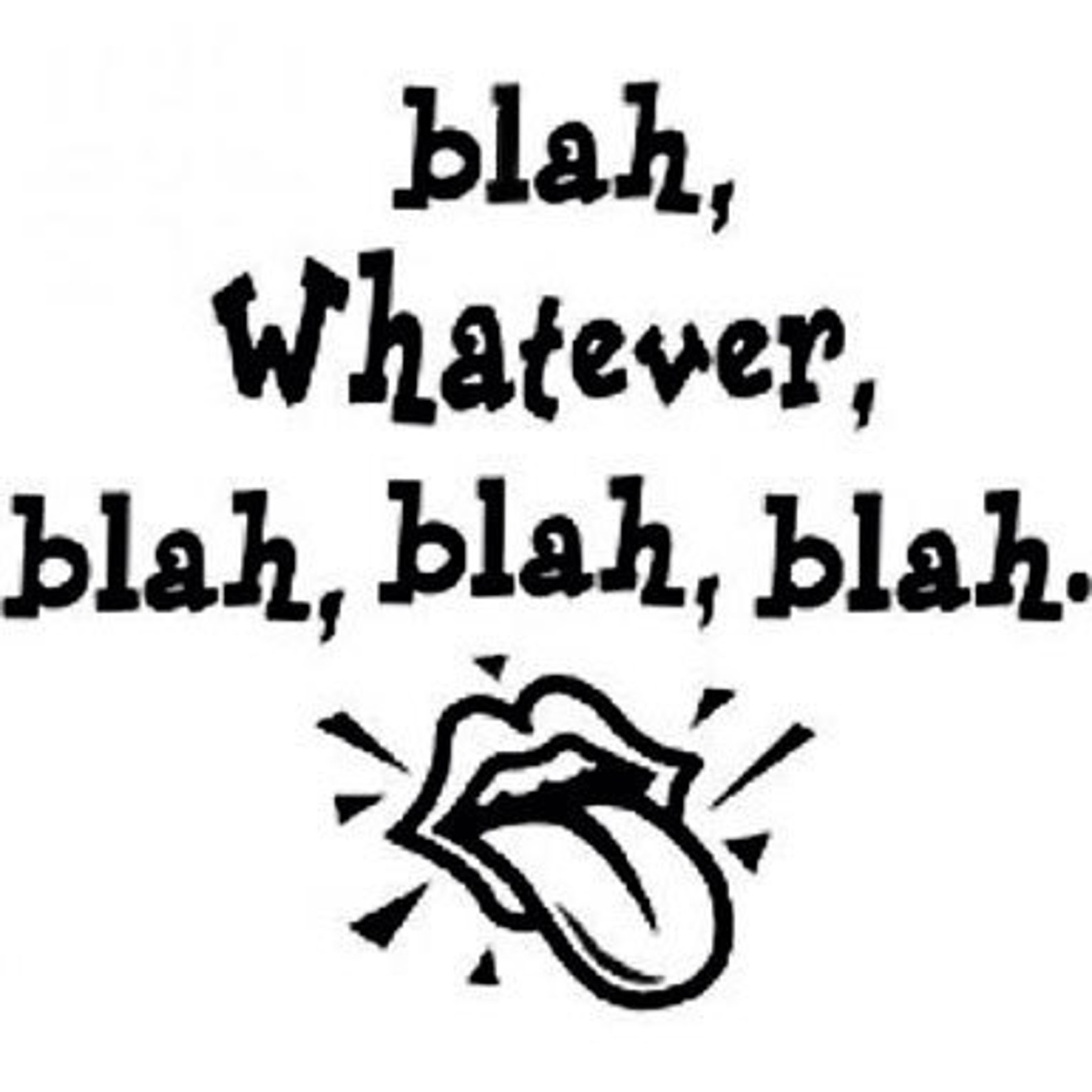 Whatever Blah Blah New T Shirt S M L XL 2X 3X 4X 5X Fun | Etsy