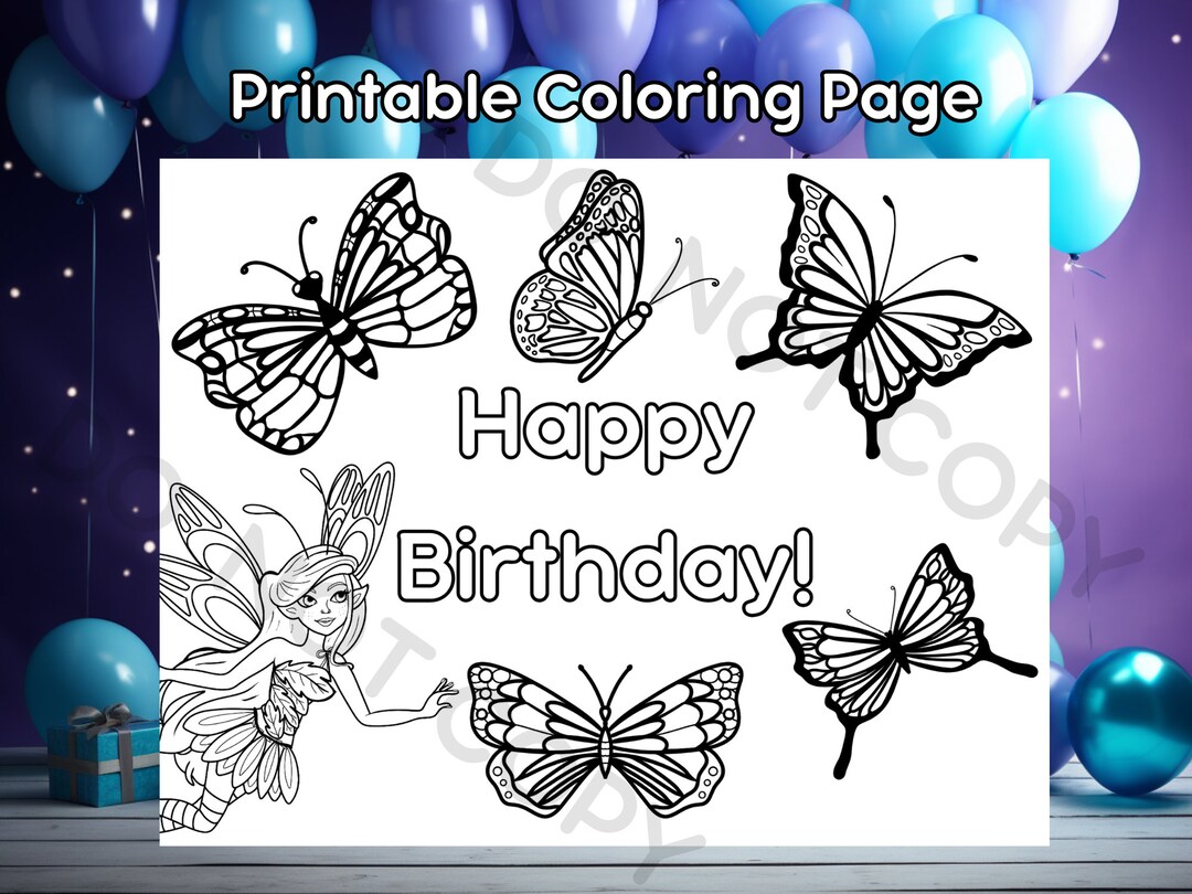 Butterfly Themed Happy Birthday Coloring Page - Printable for Girls ...