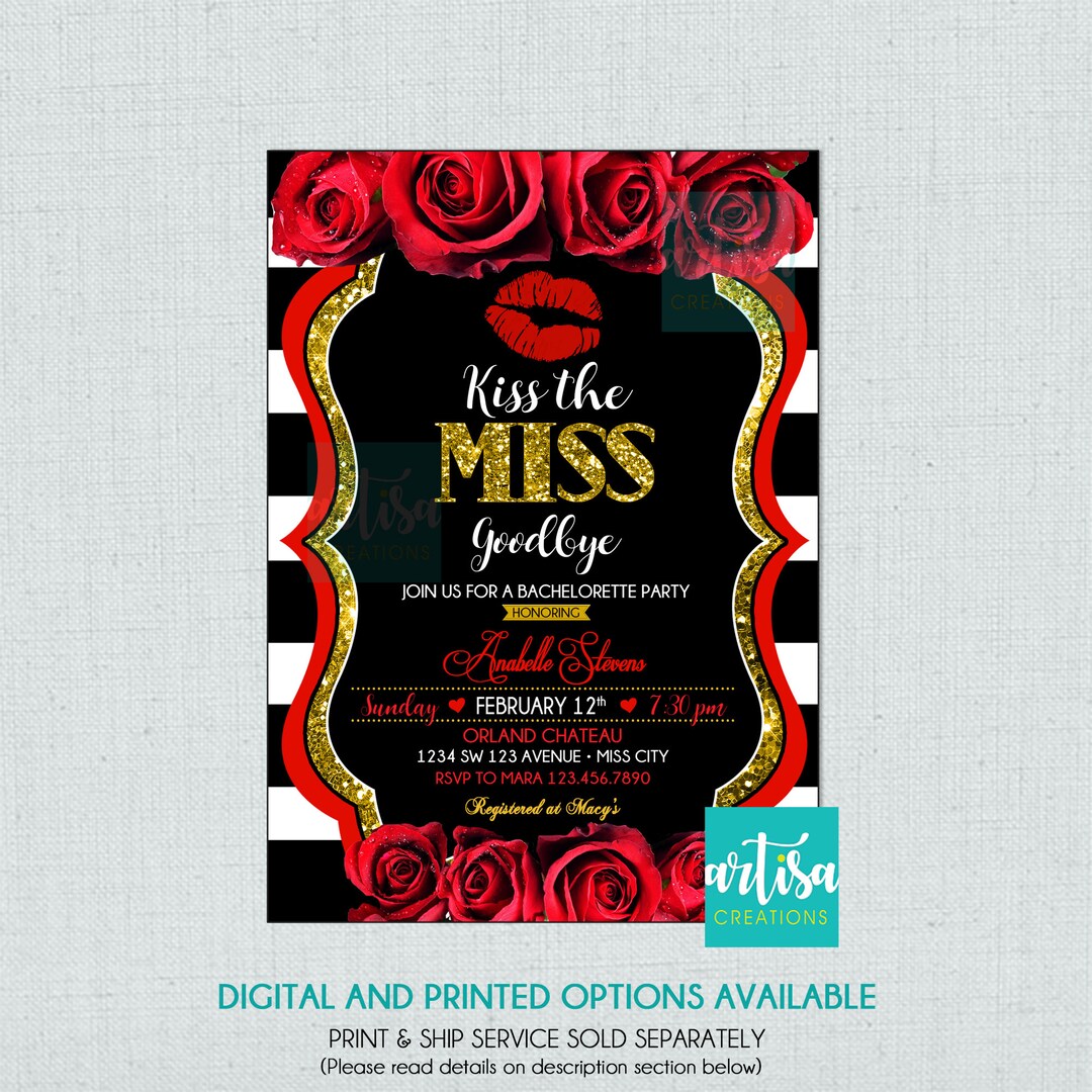 Kiss the Miss Goodbye Invitation, Kiss the Miss Goodbye Bachelorette ...