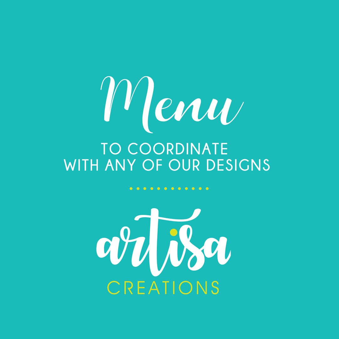 Menu Digital File, Menu DIY, Printable Menu to Match Any of Our Designs ...