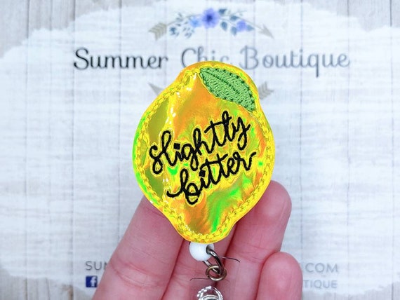 Holographic Slightly Bitter Lemon Badge Reel Nurses Badge - Etsy